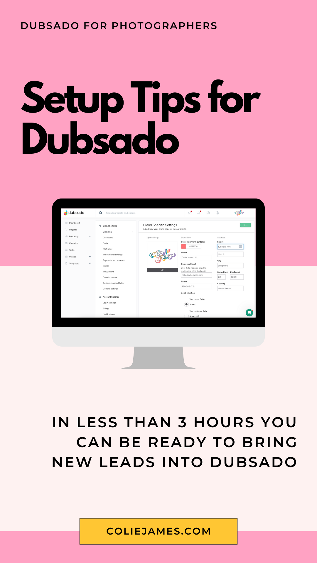 How to setup your Dubsado account in less than 3 hours - coliejames.com