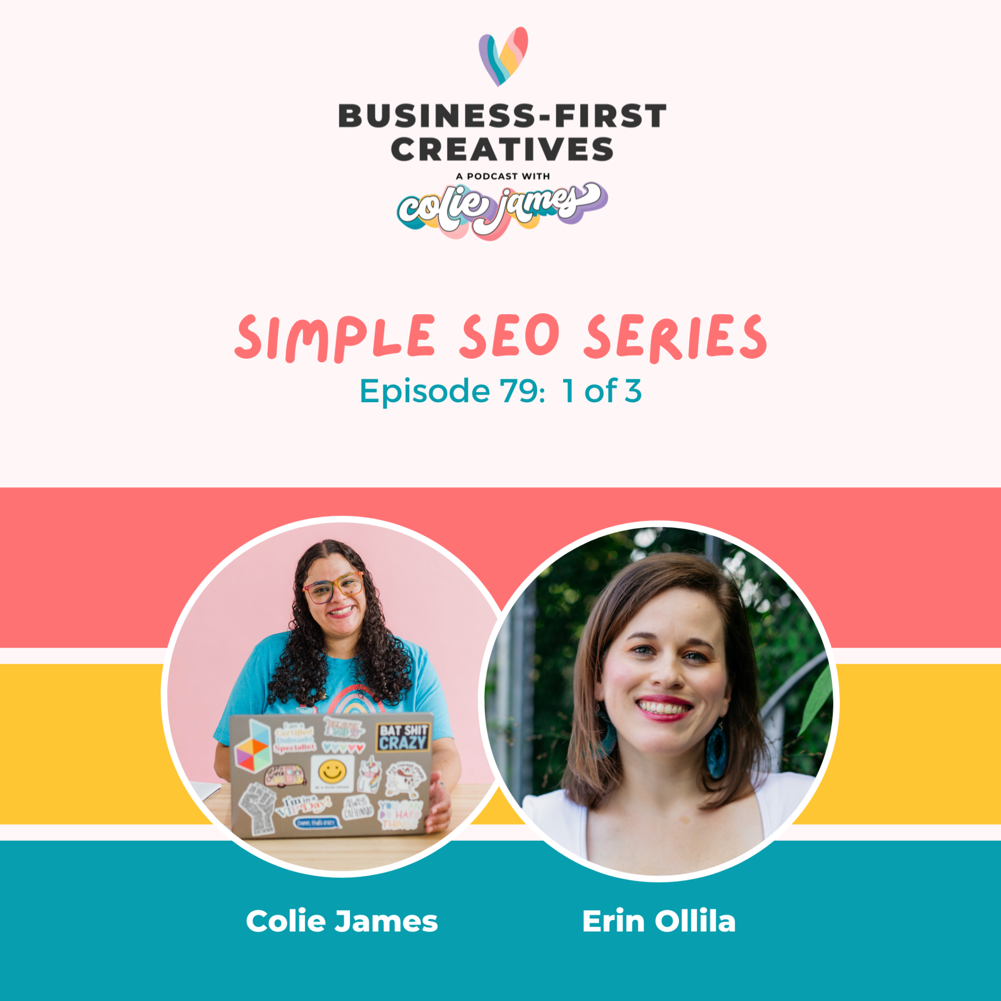 Getting Started with SEO | Simple SEO Series with Erin Ollila (Part 1) - coliejames.com