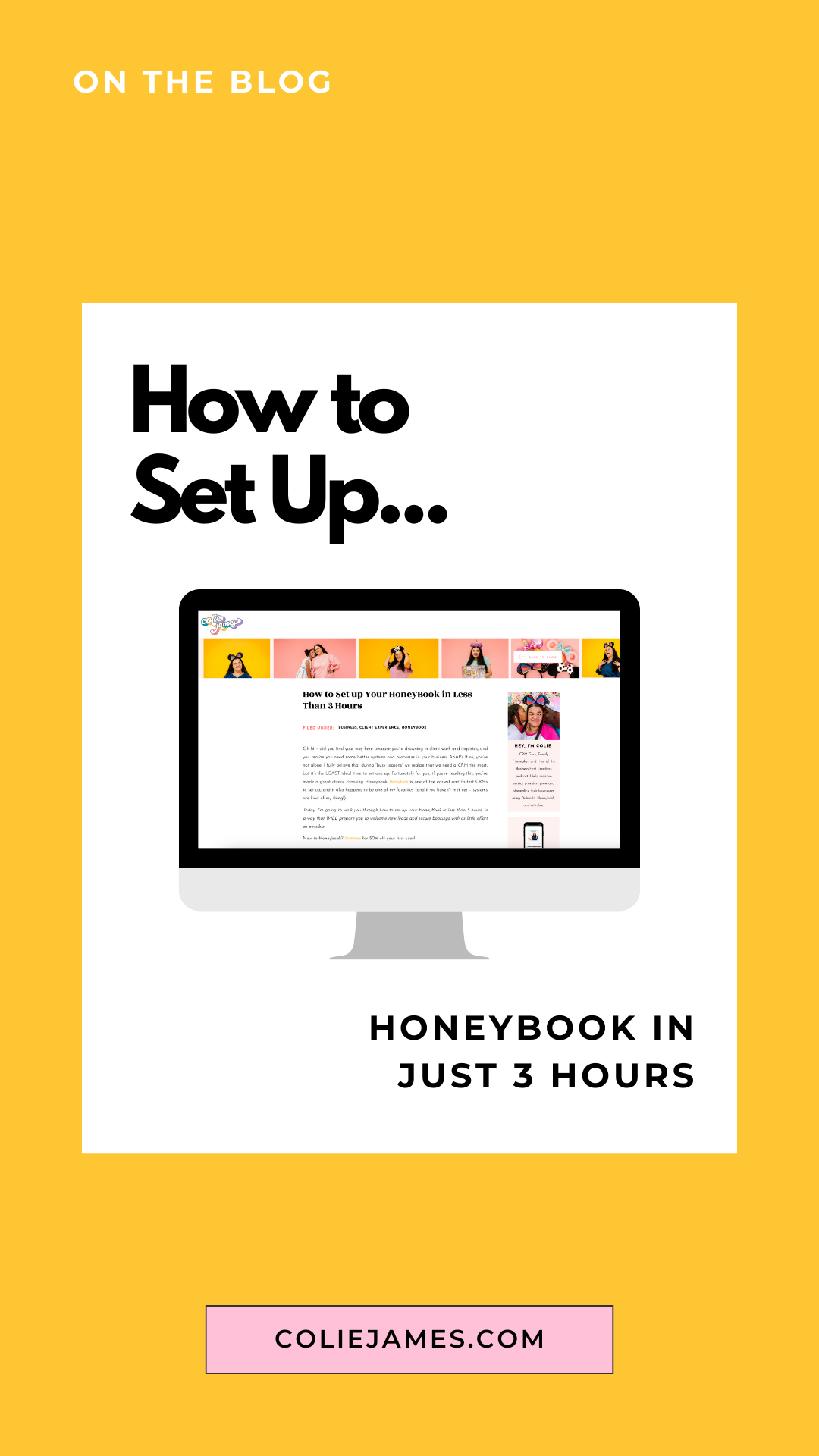 How to Set up Your HoneyBook in Less Than 3 Hours - coliejames.com