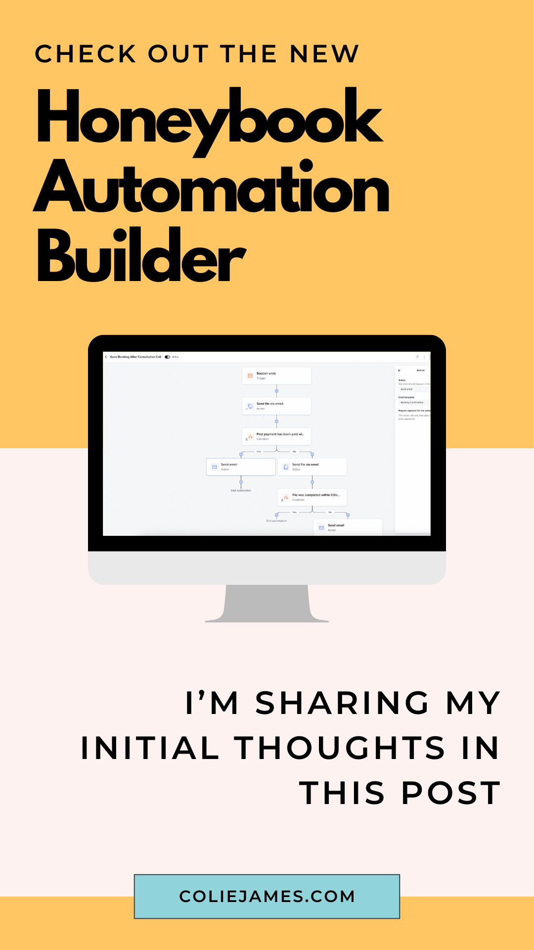 The Scoop on the New Honeybook Automation Builder - coliejames.com