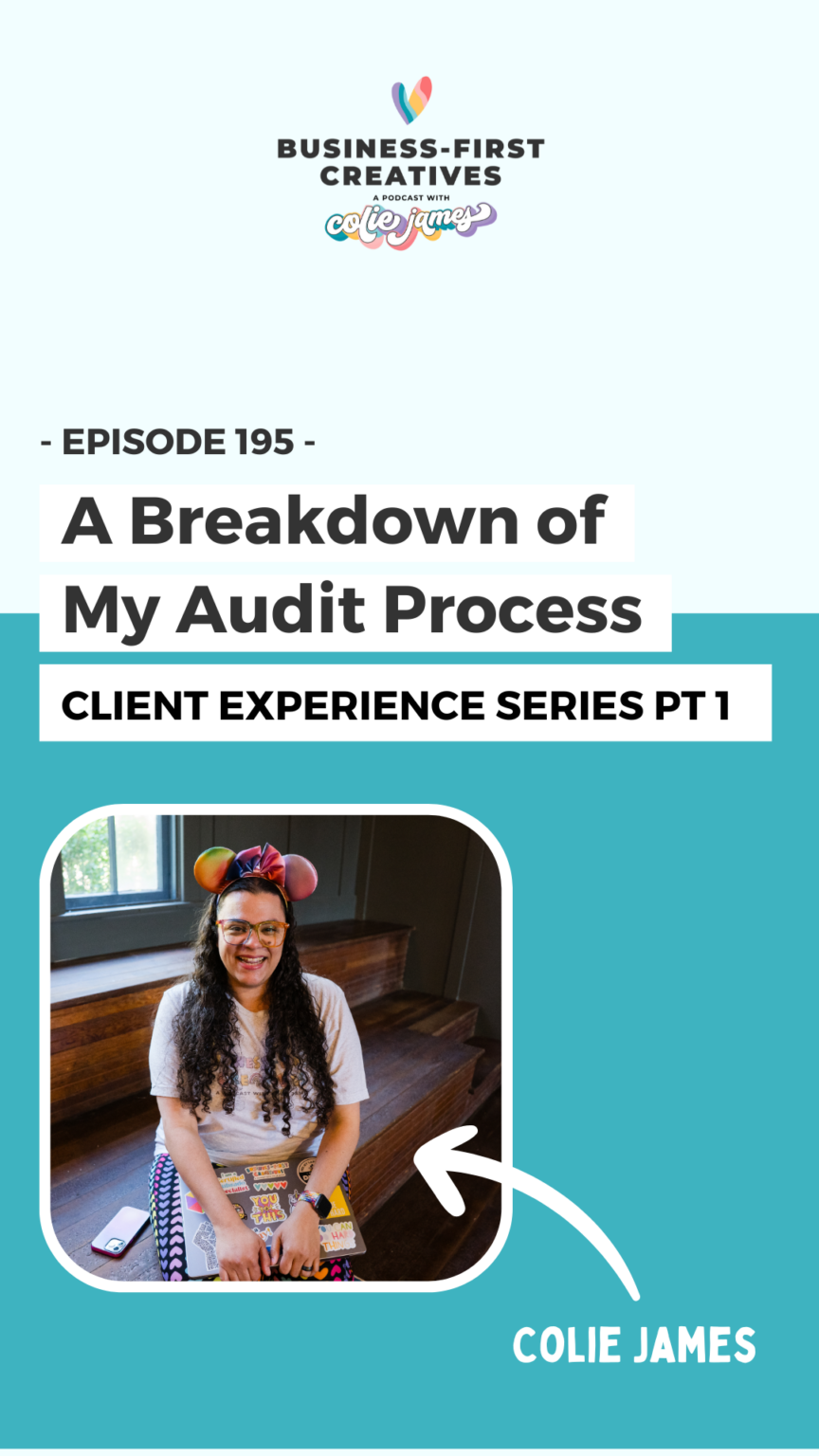 How to Improve Your Client Experience: A Breakdown of My Audit Process